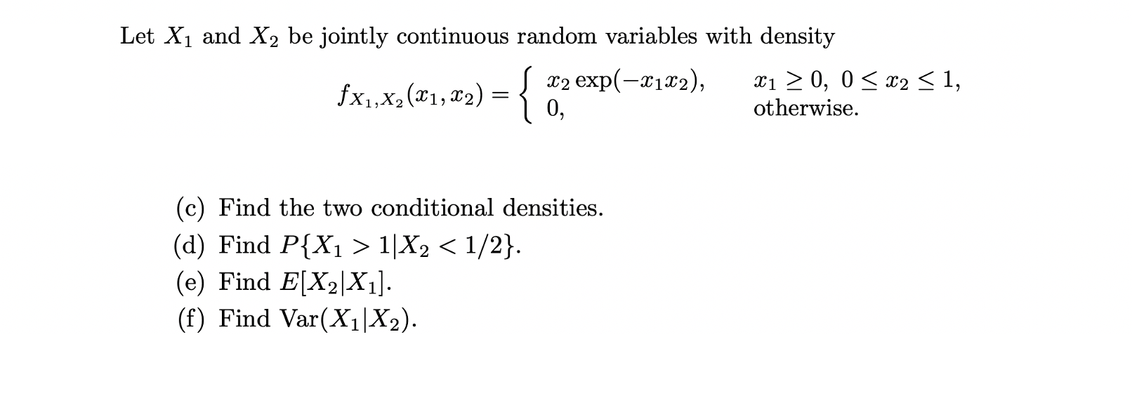 Solved Let X1 and X2 be jointly continuous random variables | Chegg.com