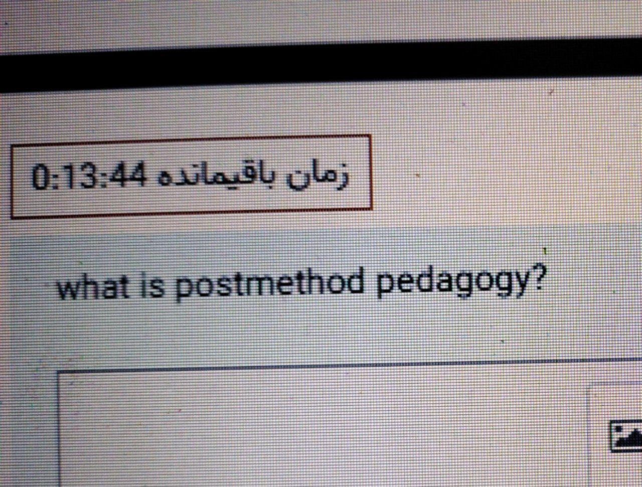 Solved زمان باقيمانده .13 what is postmethod pedagogy? | Chegg.com