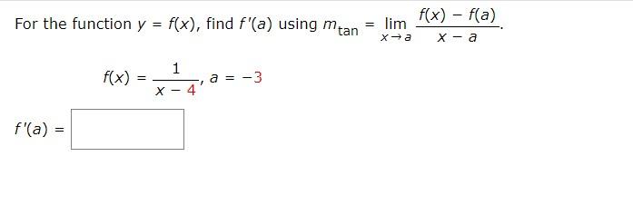 Solved For the function y=f(x), find f′(a) using | Chegg.com