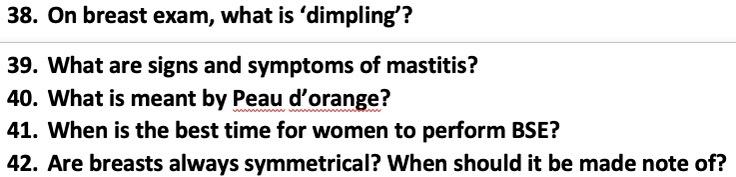 Solved 38. On breast exam, what is 'dimpling'? 39. What are | Chegg.com