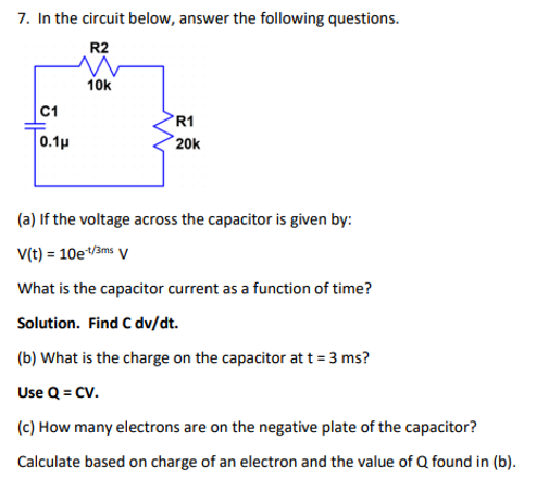Solved 7. In the circuit below, answer the following | Chegg.com