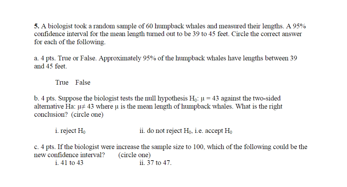 Solved 5. A biologist took a random sample of 60 humpback | Chegg.com