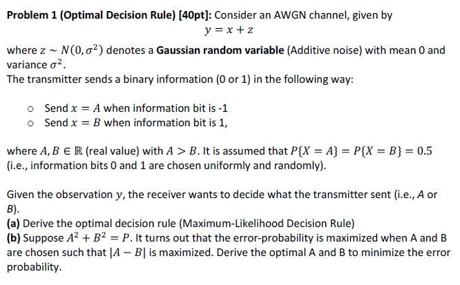 Problem 1 (Optimal Decision Rule) [40pt]: Consider an | Chegg.com