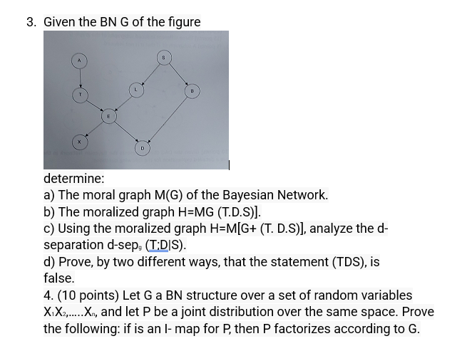 Solved 3. Given the BN G of the figure determine: a) The | Chegg.com