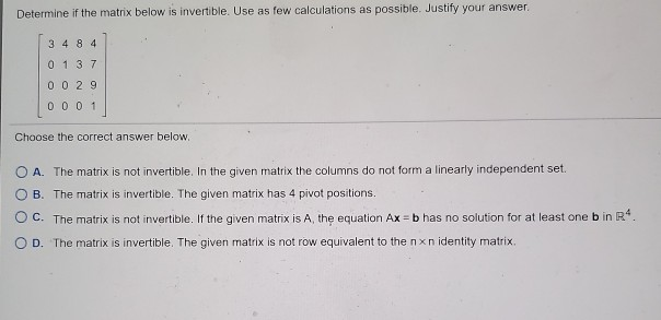 Solved Determine if the matrix below is invertible. Use as | Chegg.com
