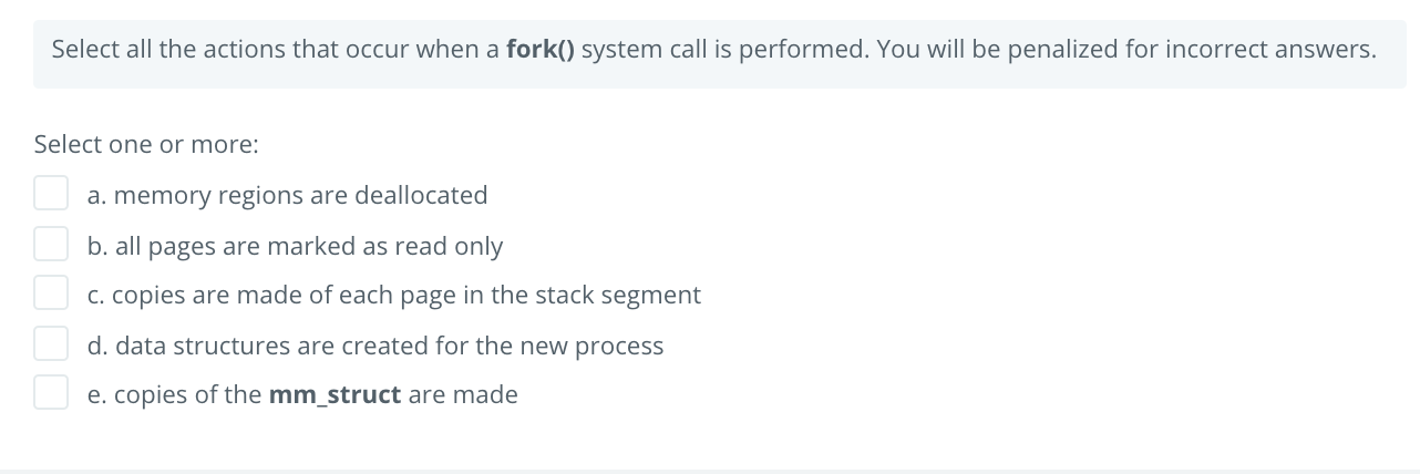 Solved Select all the actions that occur when a fork() | Chegg.com