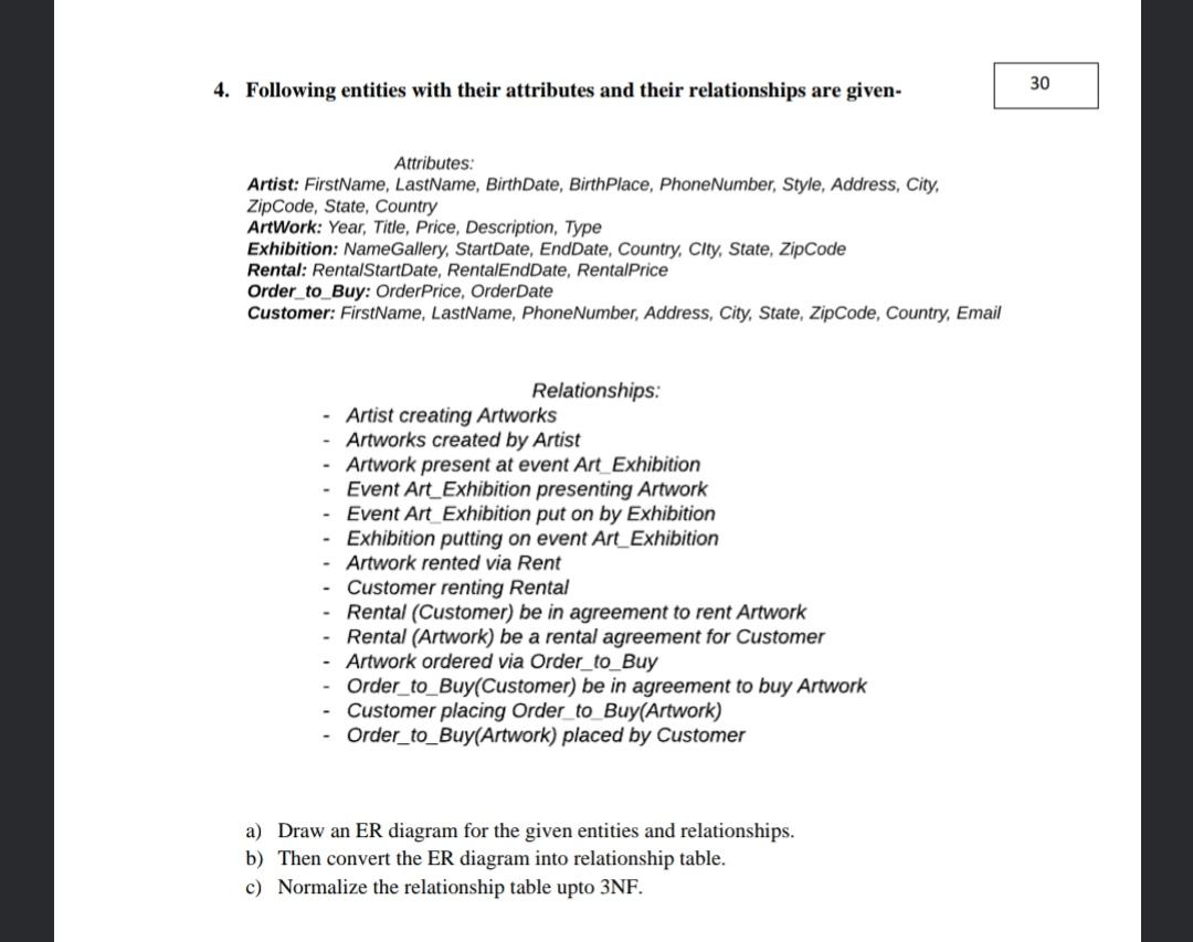 Solved 30 4. Following entities with their attributes and | Chegg.com