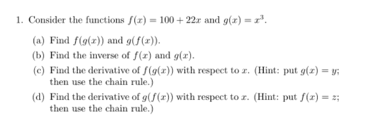Solved 1. Consider the functions f(x) = 100 + 22x and g(x) = | Chegg.com