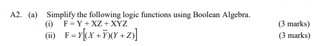 Solved A2 A Simplify The Following Logic Functions Using 4355