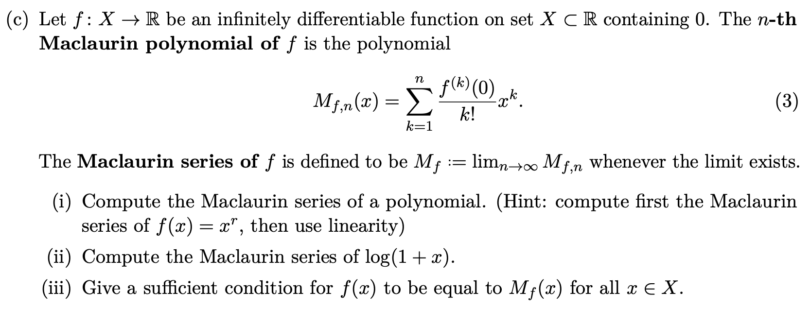 Solved C Let F X→r Be An Infinitely Differentiable Function