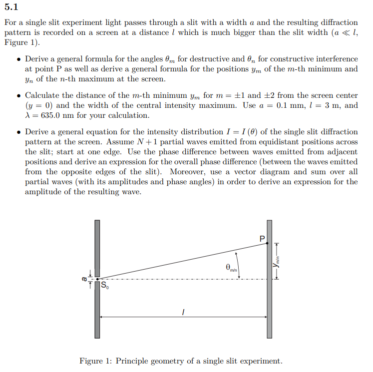 Solved For a single slit experiment light passes through a | Chegg.com