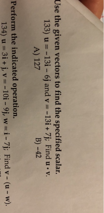 Solved Use the given vectors to find the specified scalar. | Chegg.com