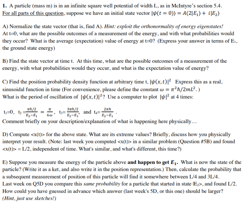 Solved 1. A particle (mass m) is in an infinite square well | Chegg.com