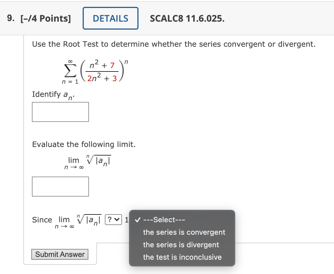 Solved 9. [-14 Points] DETAILS SCALC8 11.6.025. Use the Root | Chegg.com