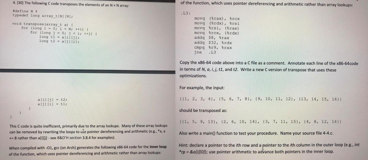 4. [30] The following C code transposes the elements | Chegg.com