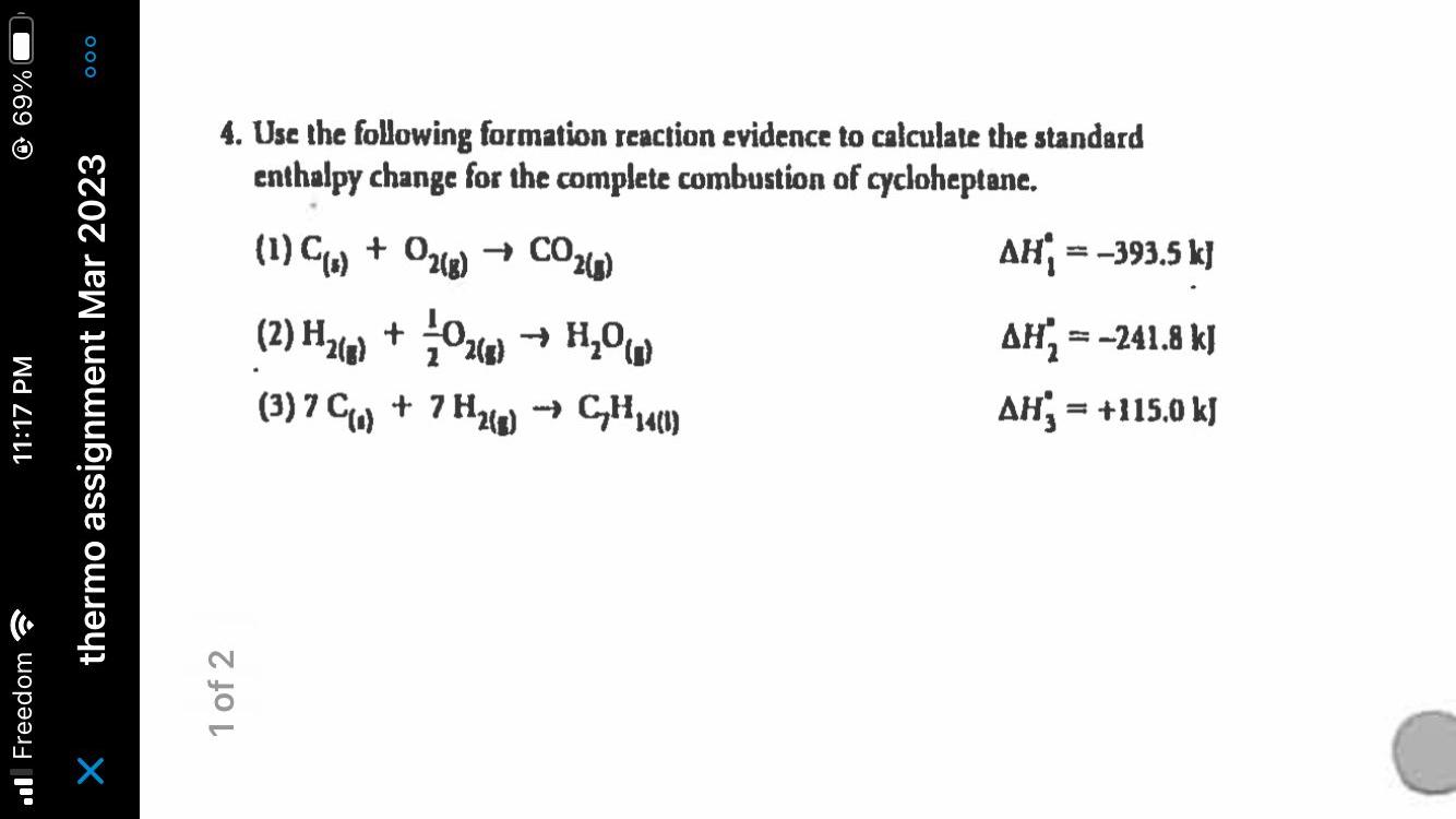 Solved 4. Use the following formation reaction evidence to | Chegg.com