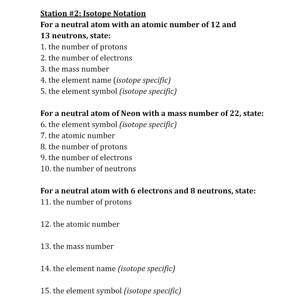 Solved Station #2: Isotope Notation For a neutral atom with | Chegg.com