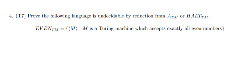 4. (17) Prove the following language is undecidable | Chegg.com