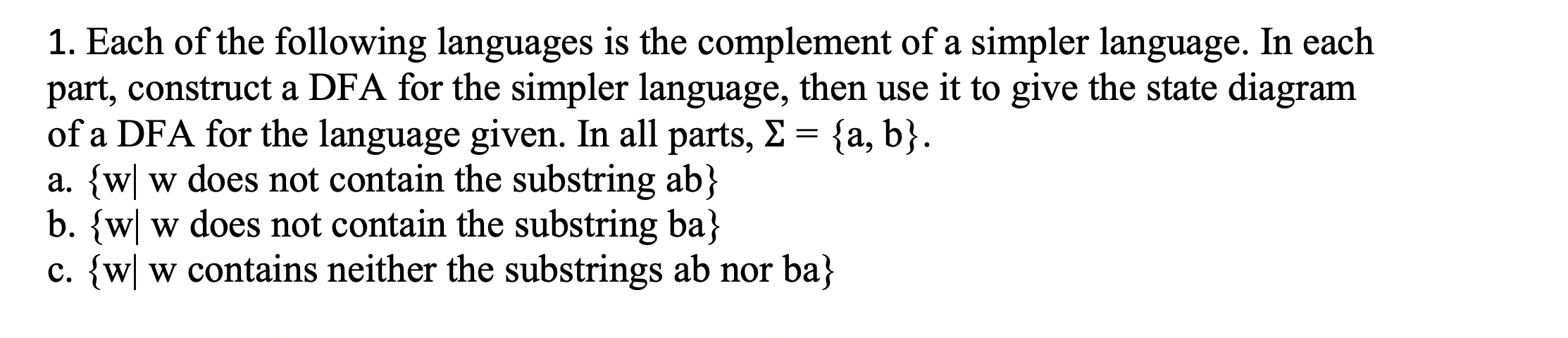 Solved 1. Each of the following languages is the complement | Chegg.com