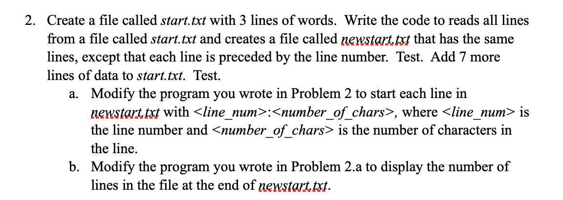 2. Create a file called start.txt with 3 lines of | Chegg.com