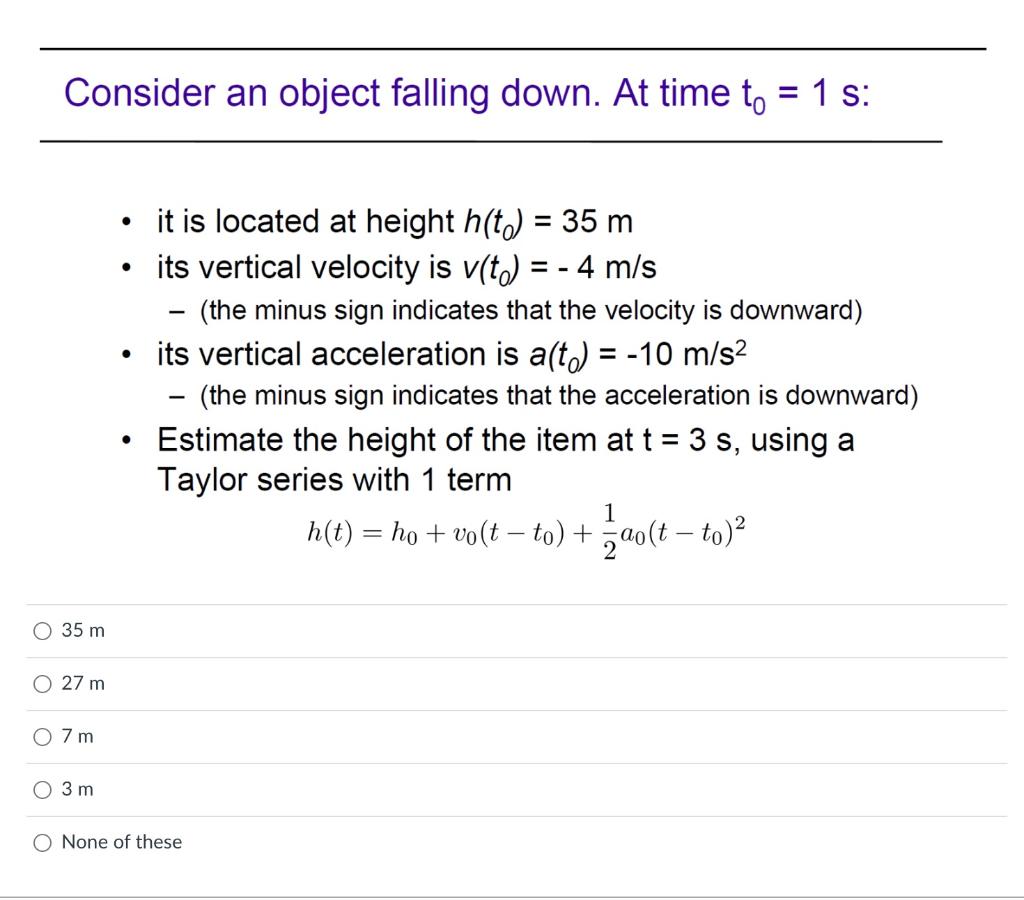 Solved Consider an object falling down. At time t0=1 s : - | Chegg.com