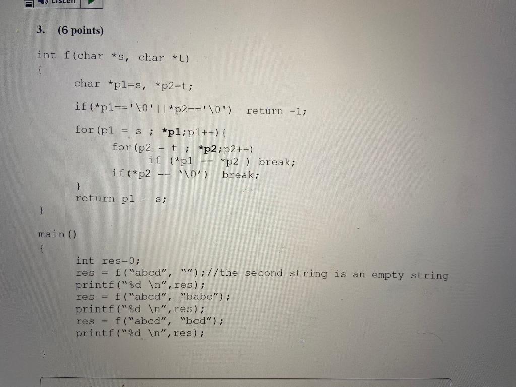 Solved 3. (6 points) int f(char *s, char *t) { char *plus, | Chegg.com