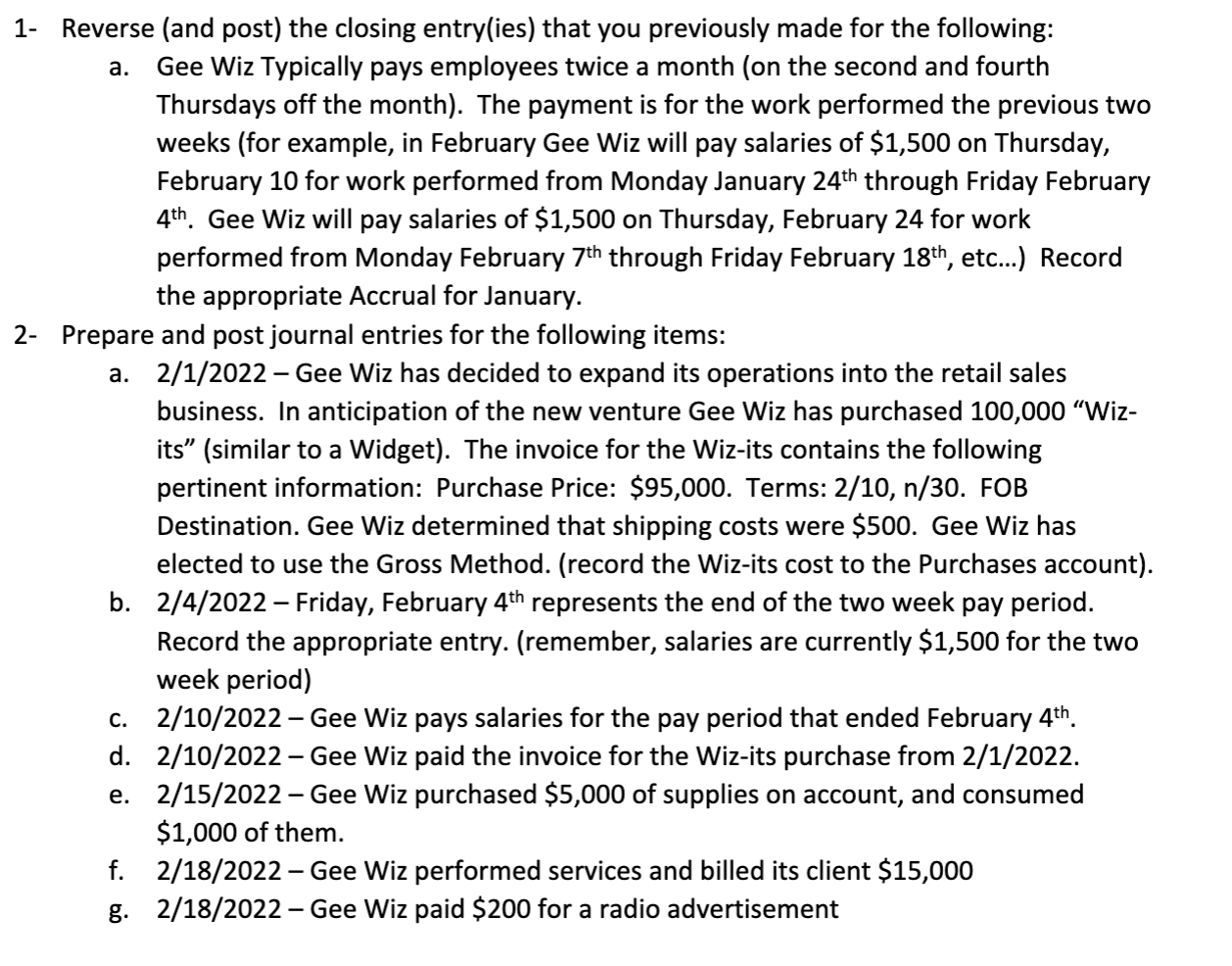 Solved a. 1- Reverse (and post) the closing entry(ies) that | Chegg.com