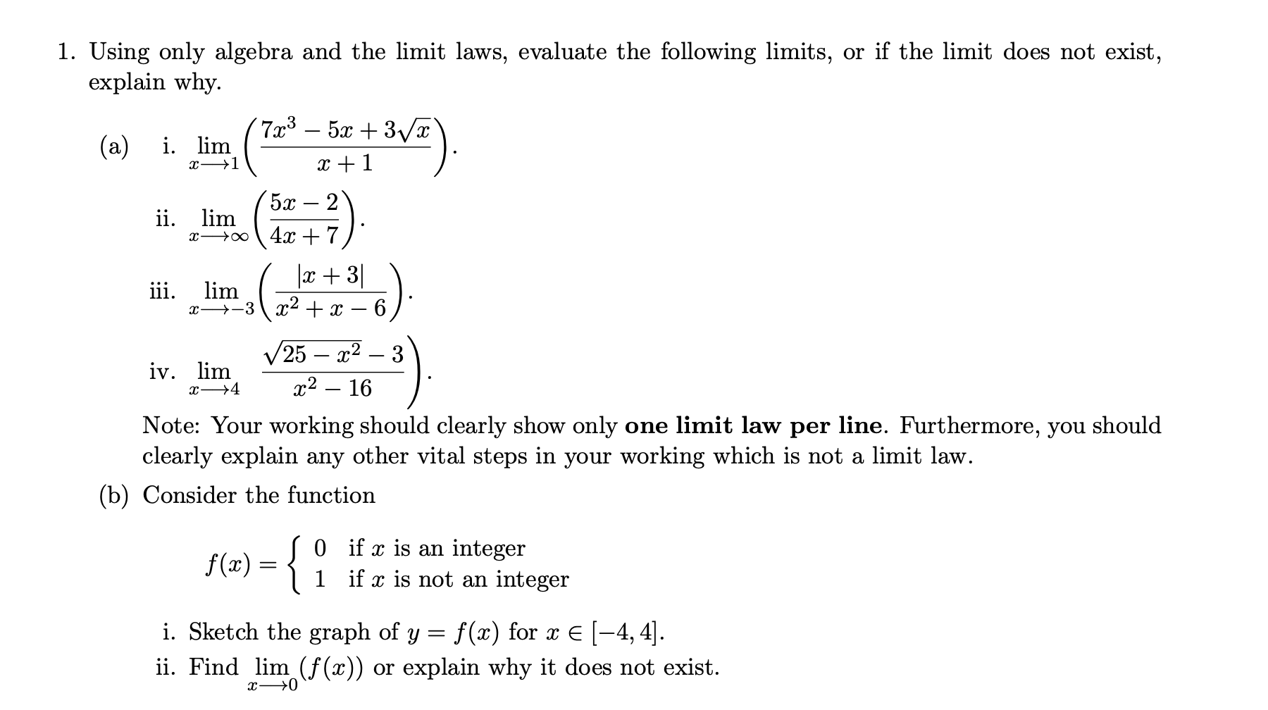 Solved 1. Using only algebra and the limit laws, evaluate | Chegg.com