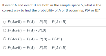 Solved If event A and event B are both in the sample space | Chegg.com