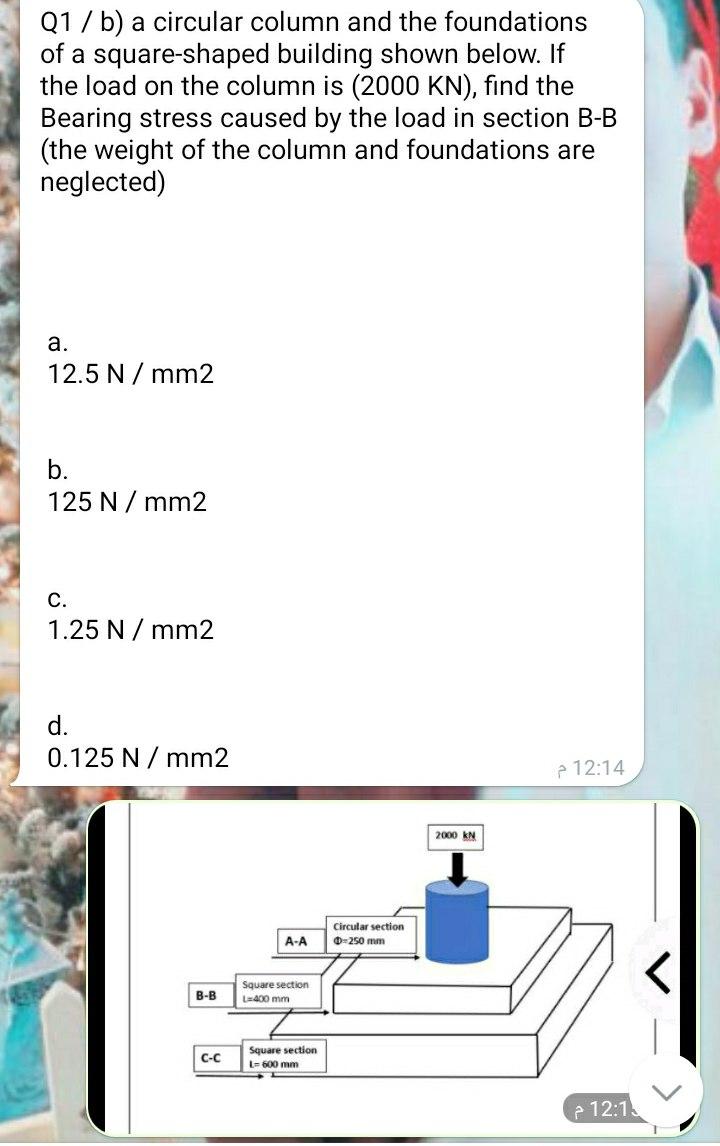 Solved Q1 / b) a circular column and the foundations of a | Chegg.com