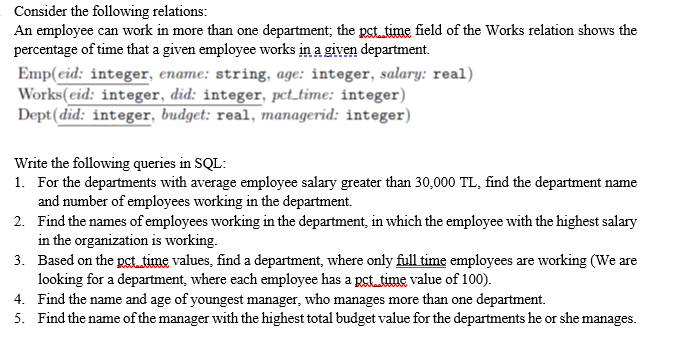 Solved Consider the following relations: An employee can | Chegg.com