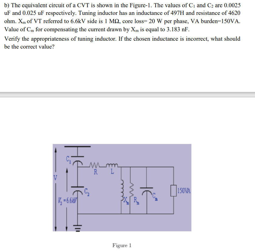 Solved b) The equivalent circuit of a CVT is shown in the | Chegg.com