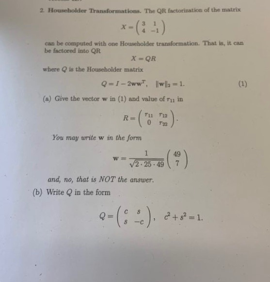 Solved 2. Householder Transformations. The QR factorization | Chegg.com