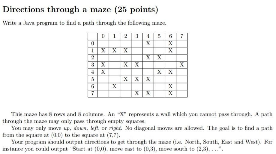 Solved Directions through a maze (25 points) Write a Java | Chegg.com