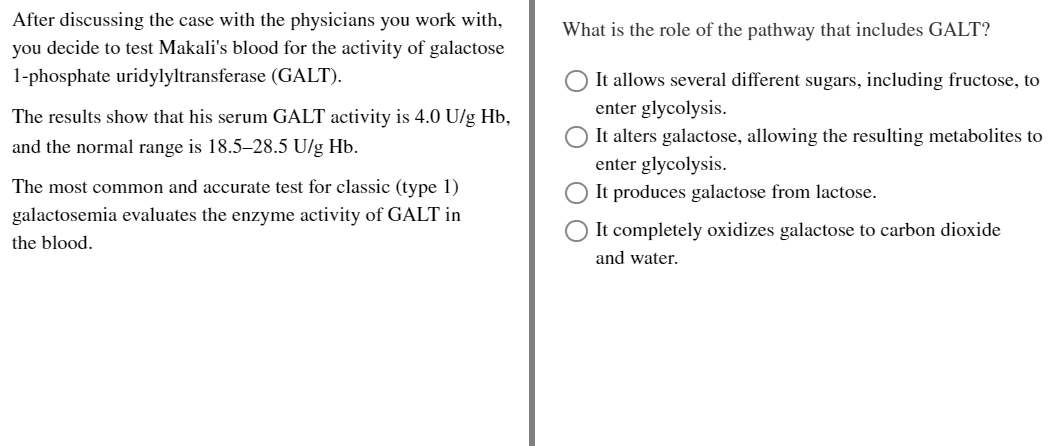 Solved What is the role of the pathway that includes GALT? | Chegg.com