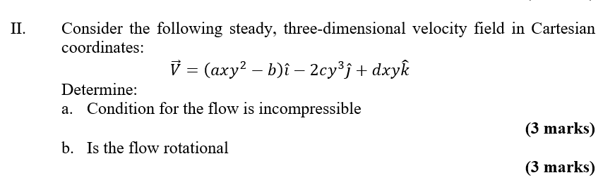 Solved II. Consider the following steady, three-dimensional | Chegg.com
