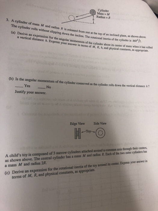 Solved Cylinder Mass = M Radius R 3. A cylinder of mass M | Chegg.com