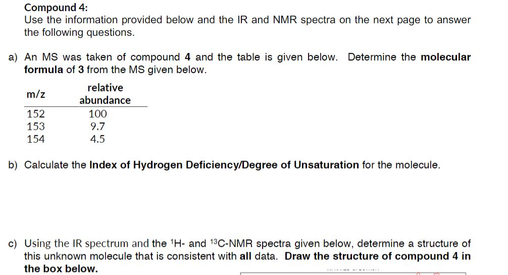 Solved Compound 4: Use the information provided below and | Chegg.com