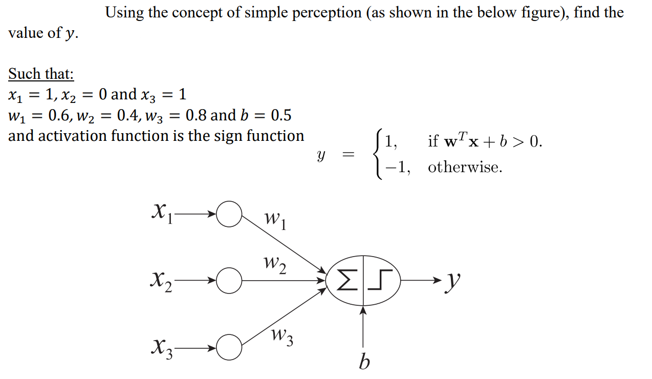 Solved Using the concept of simple perception (as shown in | Chegg.com