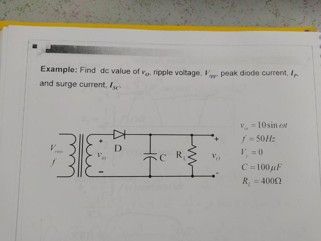 Solved Example: Find dc value of vo, ripple voltage, Vrpp, | Chegg.com