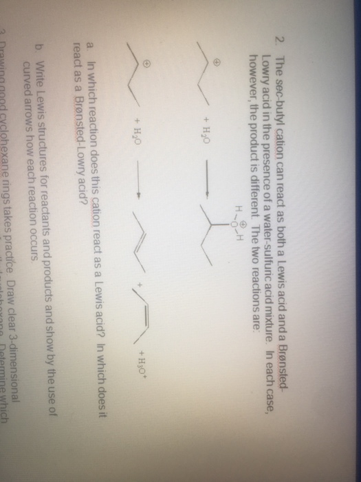 Solved 2. The sec-butyl cation can react as both a Lewis | Chegg.com