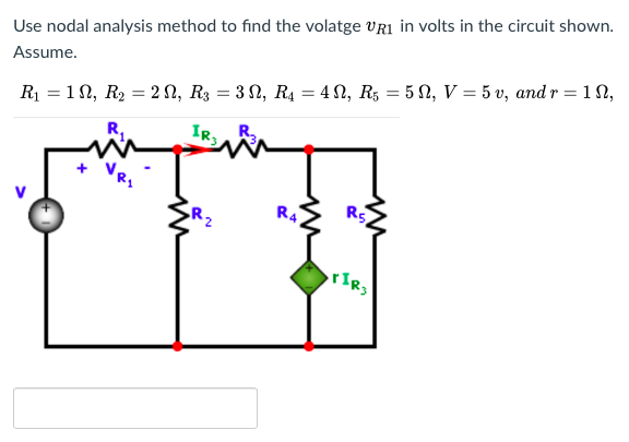 Solved Use nodal analysis method to find the volatge URI in | Chegg.com