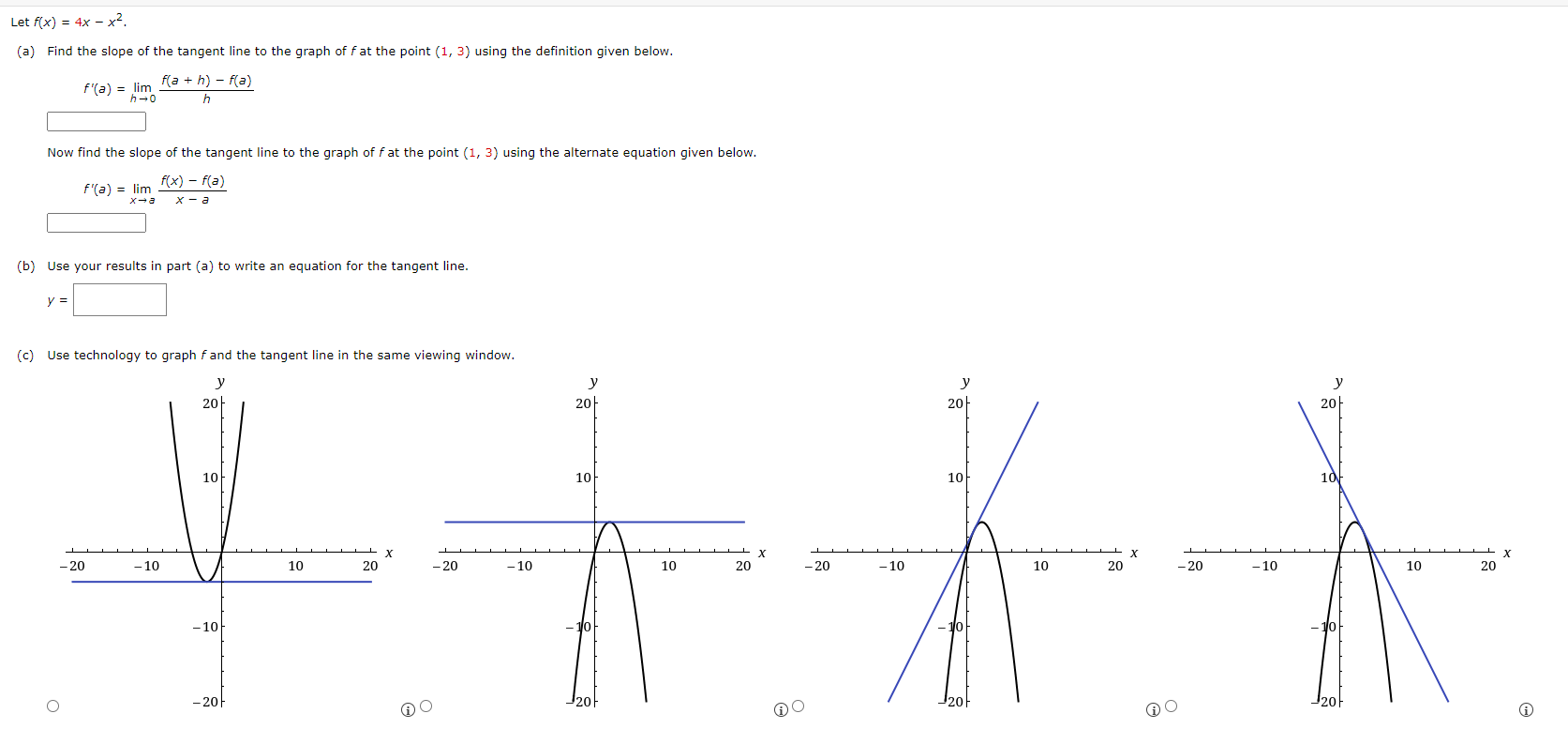 Solved Let f(x)=4x-x2.(a) ﻿Find the slope of the tangent | Chegg.com