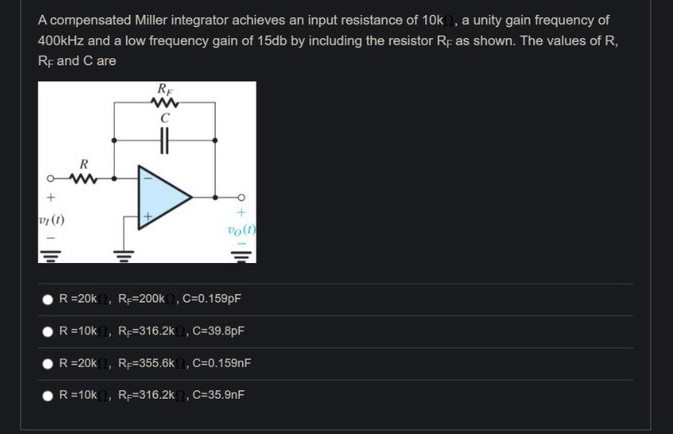 Solved A compensated Miller integrator achieves an input | Chegg.com