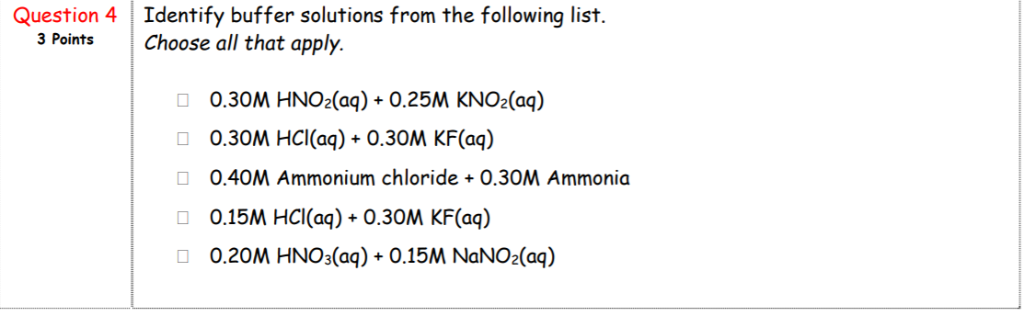 Solved Question 4 Identify buffer solutions from the | Chegg.com