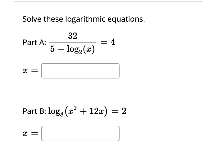 Solved Solve these logarithmic equations. Part A: | Chegg.com