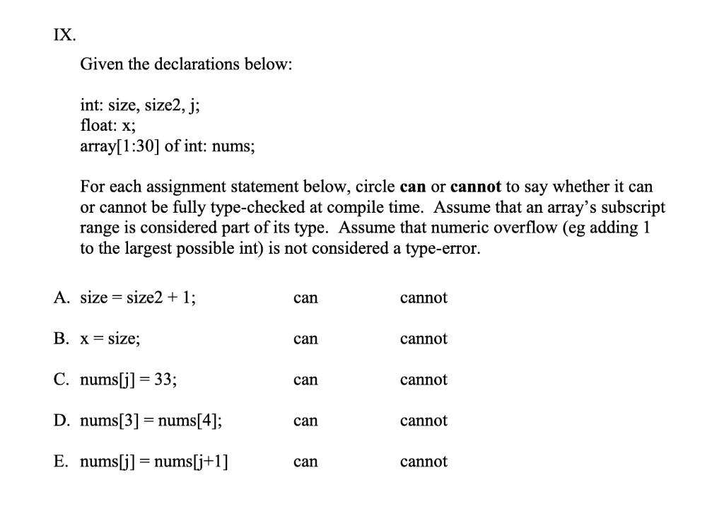 Solved IX. Given the declarations below: int: size, size2, | Chegg.com