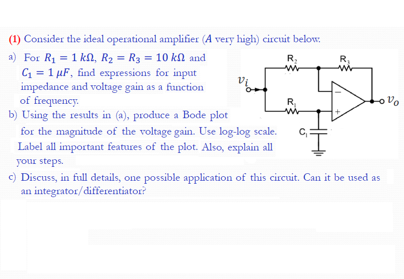 Solved R3 Vi (1) Consider the ideal operational amplifier (A | Chegg.com