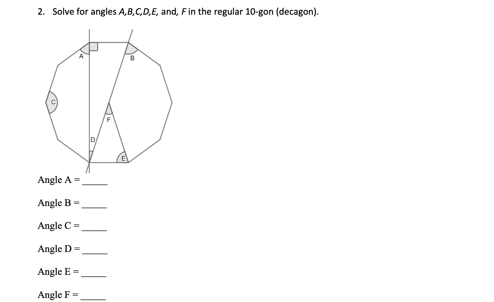 Solved 2. Solve for angles A,B,C,D,E, and, F in the regular | Chegg.com