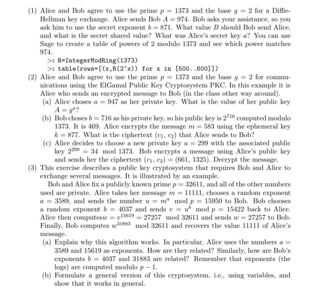 Solved (1) Alice and Bob agree to use the prime p=1373 and | Chegg.com